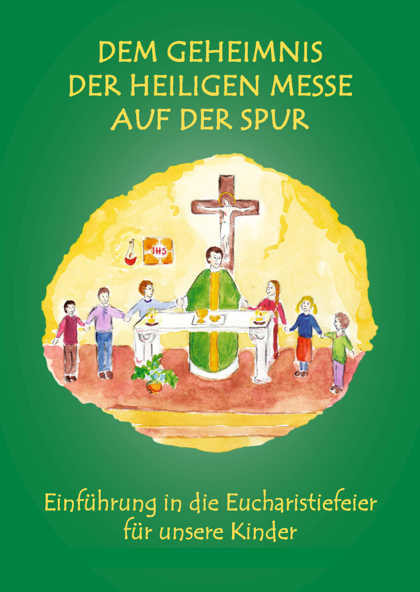 Dem Geheimnis der Heiligen Messe auf der Spur, 2,50